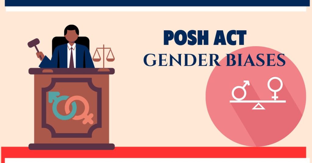 POSH Act and Gender Biases: A Complete Study - LABOUR LAW ADVISOR
