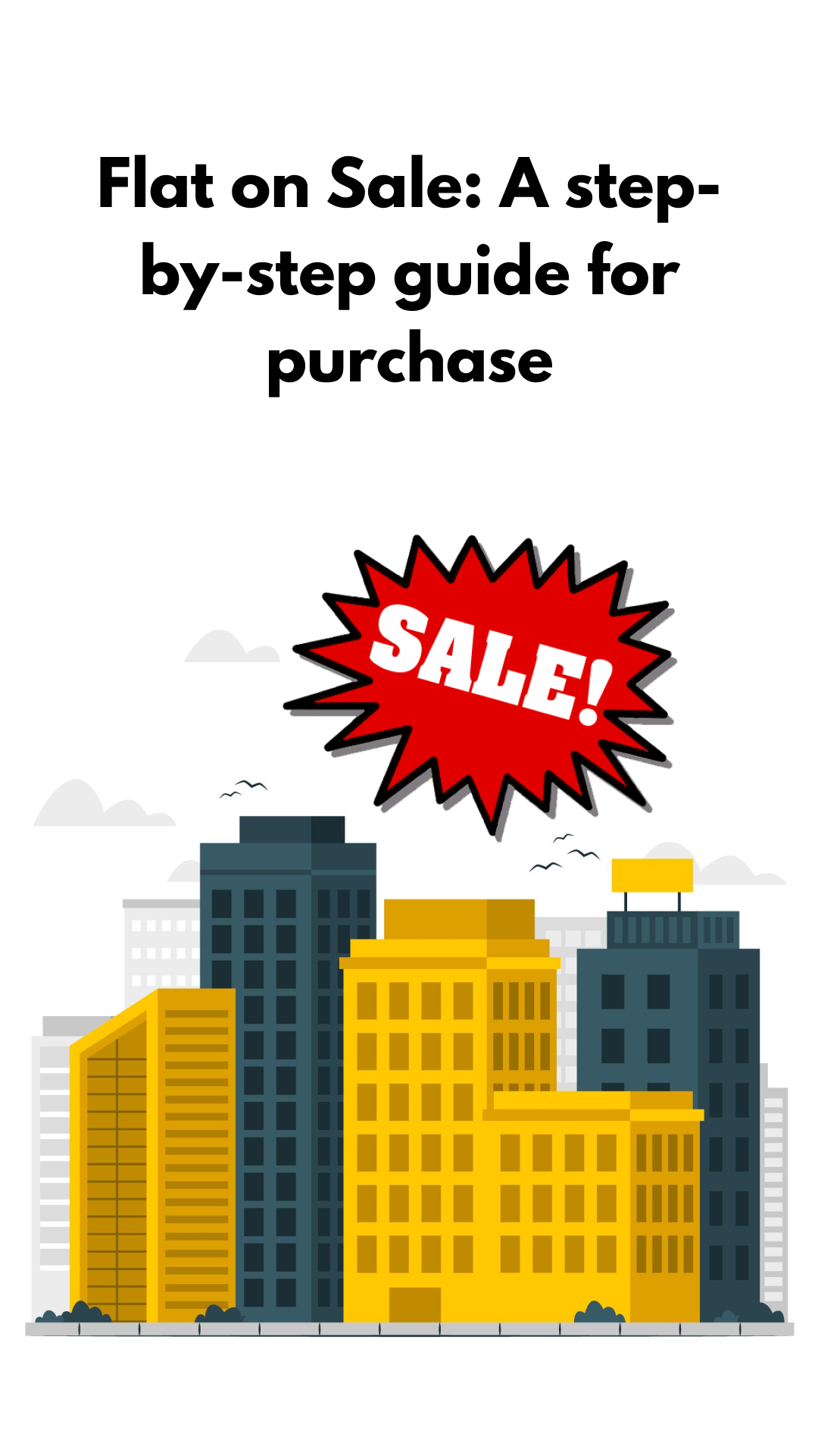 Flat on Sale: A step-by-step guide for purchase